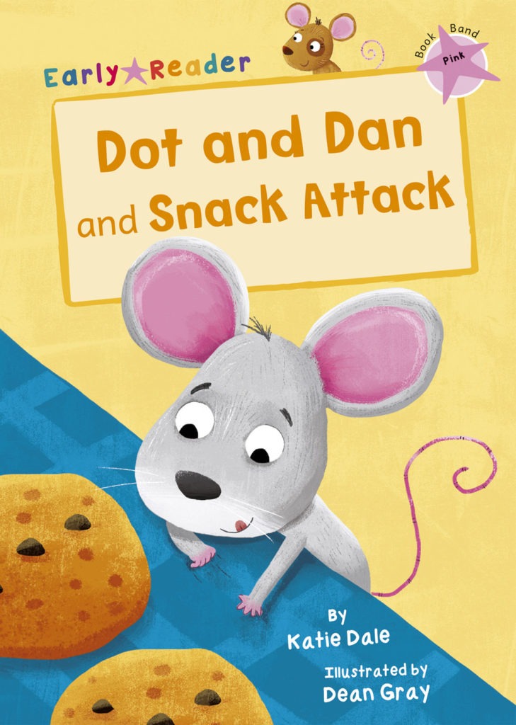 Dot and Dan and Snack Attack! - Shop Maverick Publishing