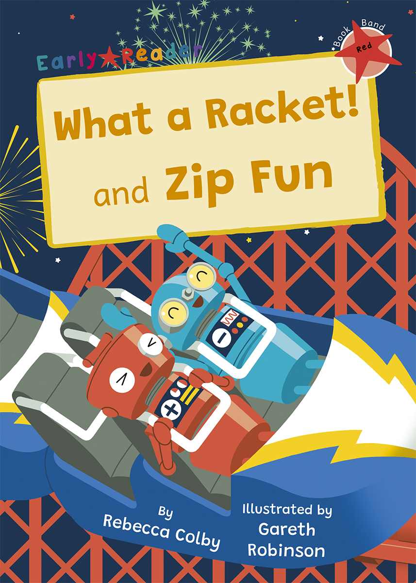 What a Racket! and Zip Fun - Shop Maverick Publishing