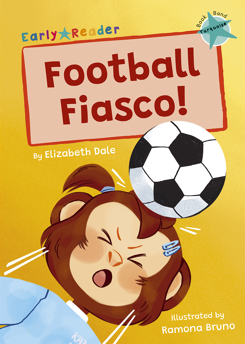 Football Fiasco! - Shop Maverick Publishing