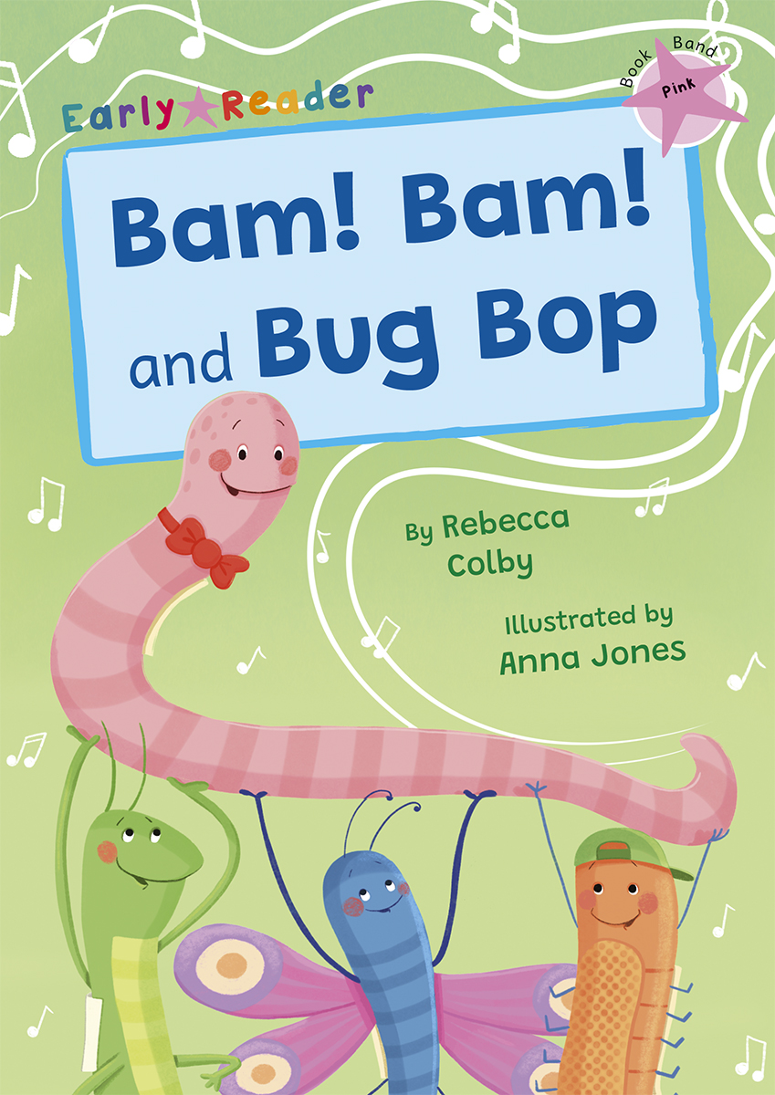 Bam! Bam! and Bug Bop - Shop Maverick Publishing