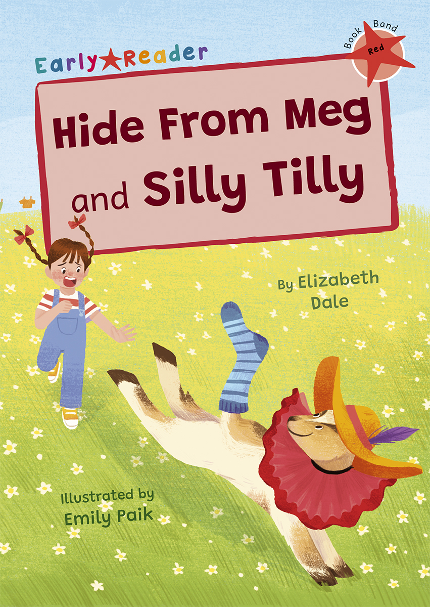 Hide From Meg and Silly Tilly - Shop Maverick Publishing
