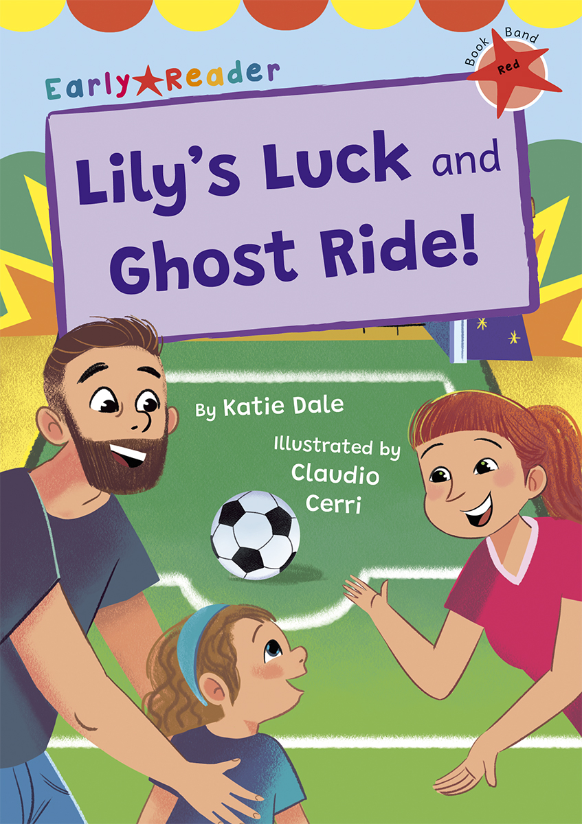 Lily's Luck and Ghost Ride! - Shop Maverick Publishing