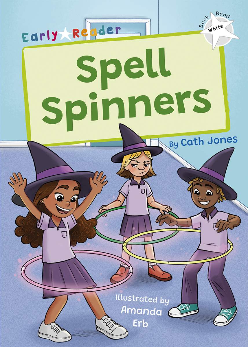 Spell Spinners - Shop Maverick Publishing